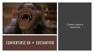 Verbos de cambio | PDF