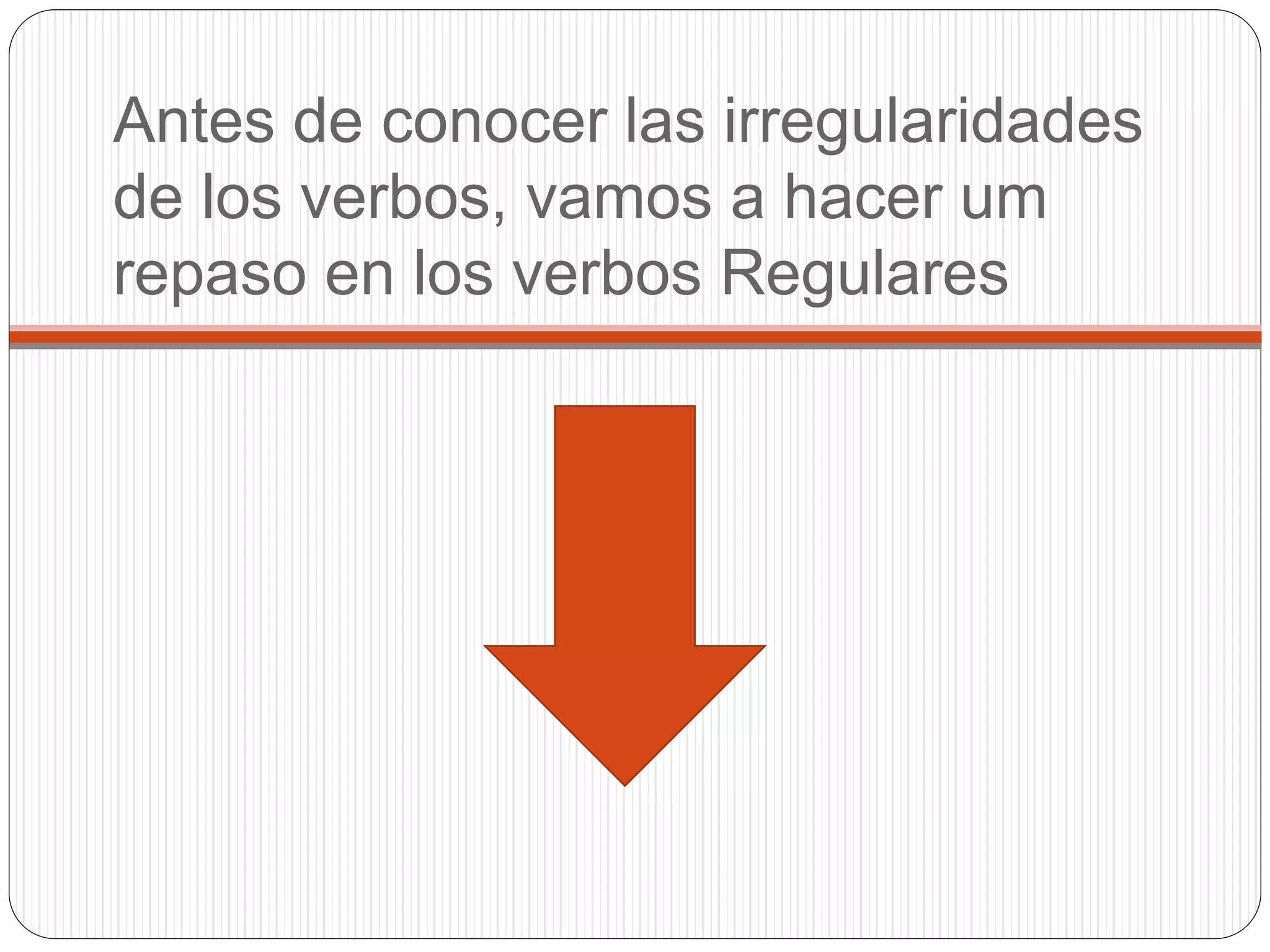 Ppt El Preterito Los Verbos Irregulares Powerpoint