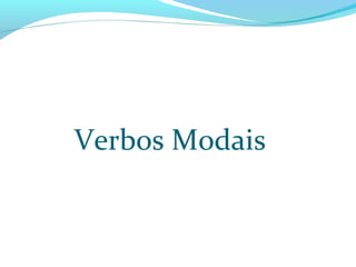 Verbos modais, Sartre Coc | PPT