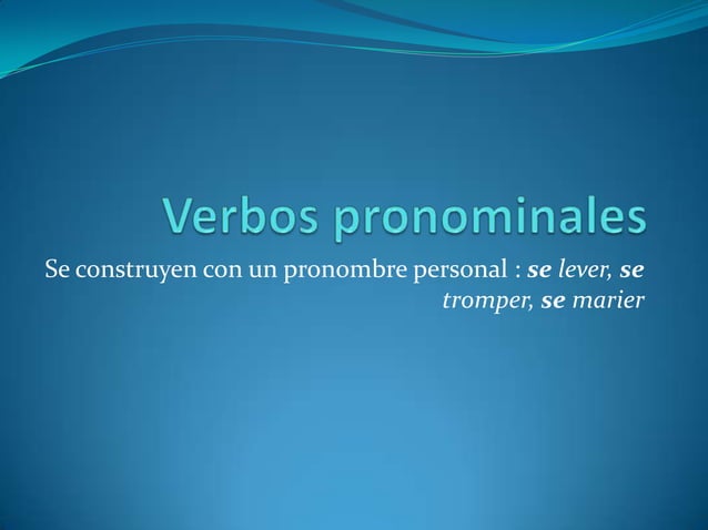 Verbos pronominales | PPT