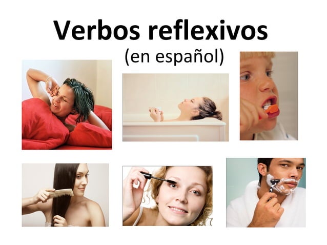 Verbos reflexivos: Conjugating Reflexive Verbs in Spanish