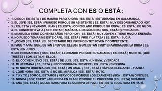 Verbos ser, estar, tener y llamarse | PPTX