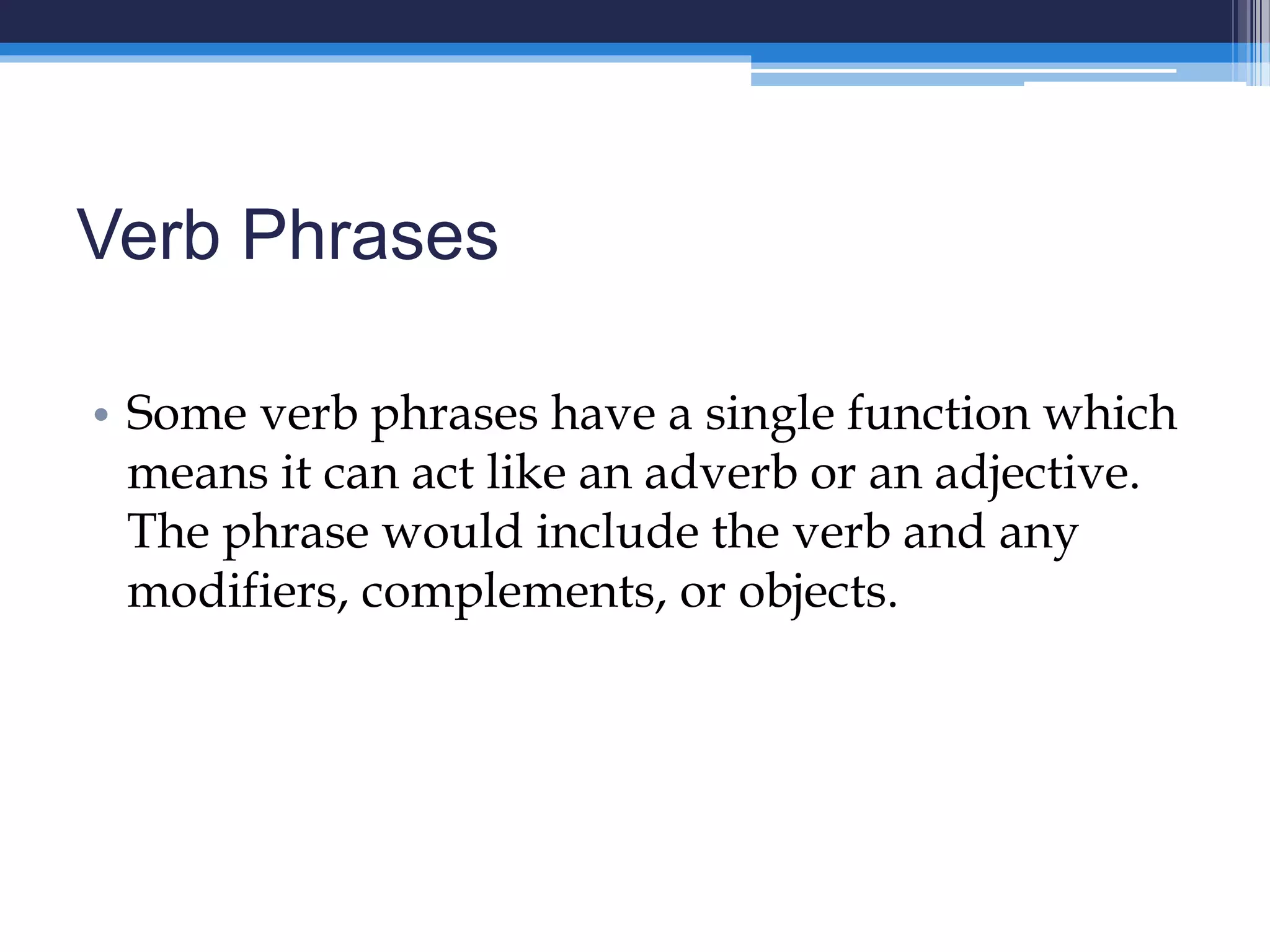 Verb phrases | PPT