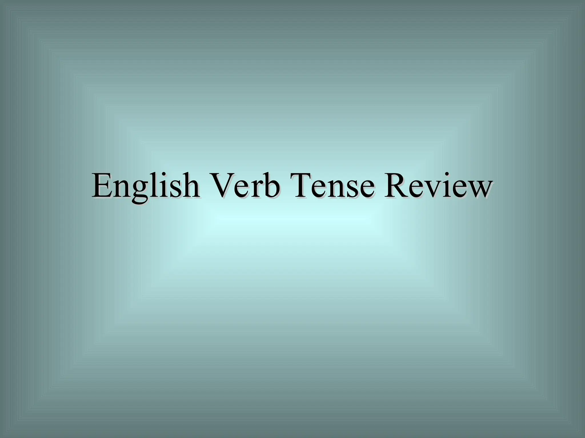 verb - Tenses Class 3 - English - Explanation | PPT