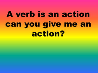 Verbs for year 1 | PPTX