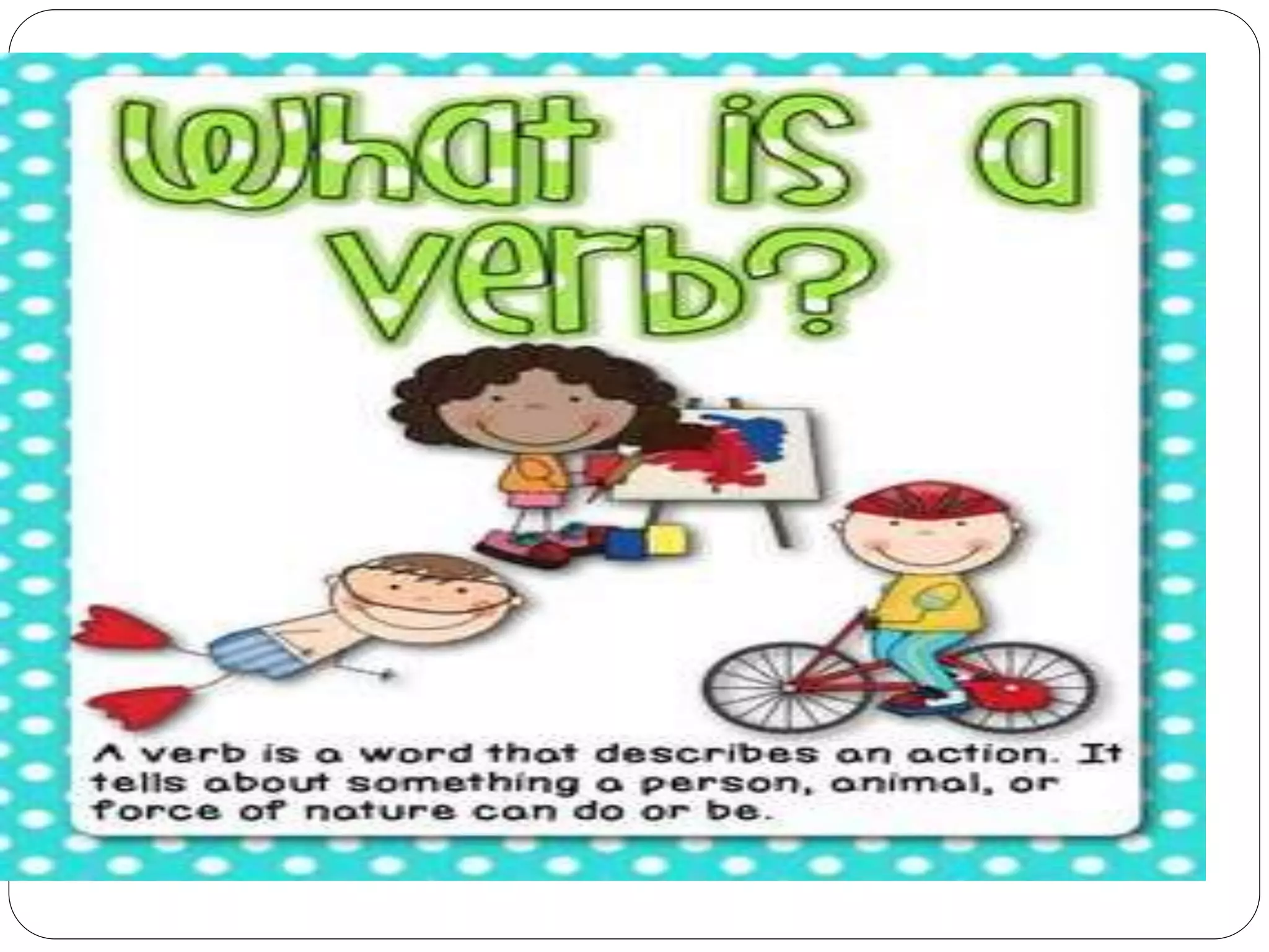 Verbs (LESSON PLAN 1) | PPTX
