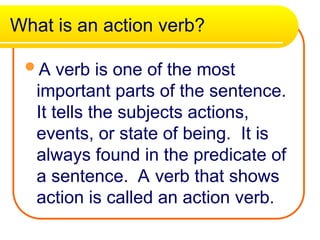 Action Verbs in different tenses in English | PPT