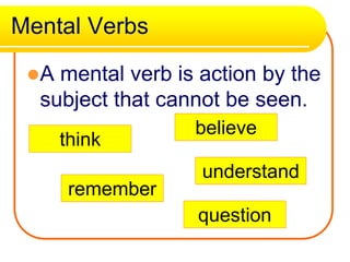 Verbs action -mental grade 6 | PPT