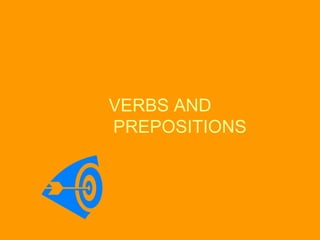 Verbs And Prepositions | PPT