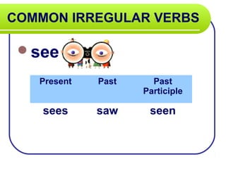 Verbs irregular | PPT