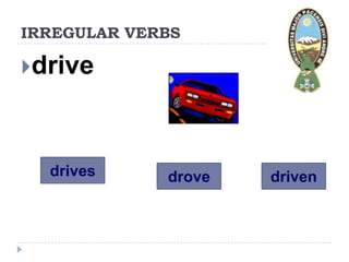 Verbs irregularorigen | PPT