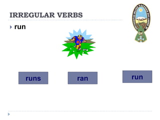 Verbs irregularorigen | PPT