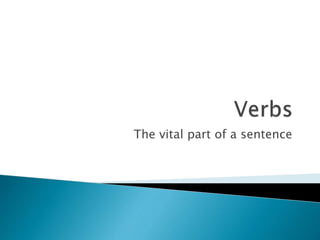 (Parts of Speech 3) Verbs | PPT