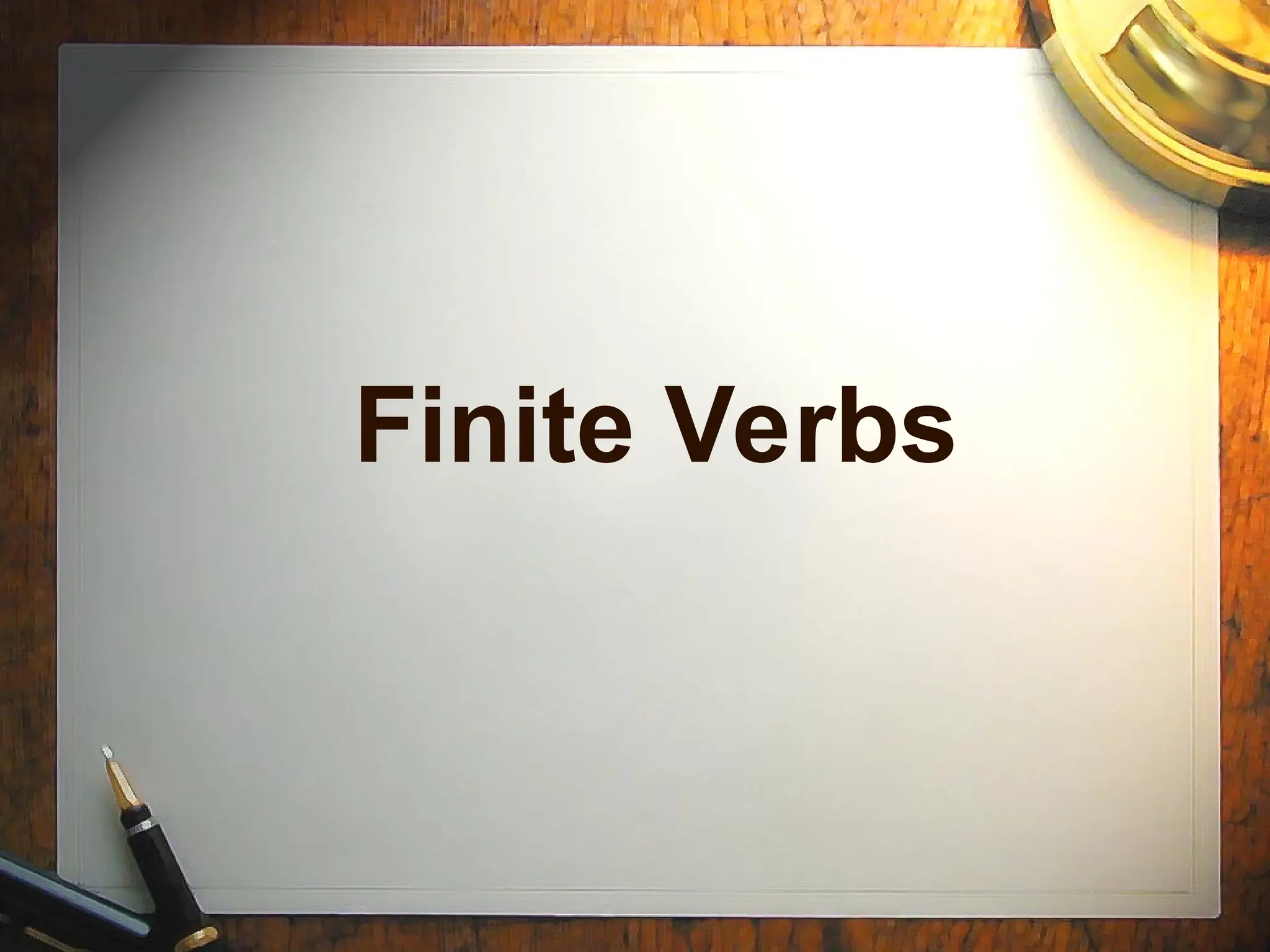 Verbs2.ppt to finite and non finite verbs | PPT