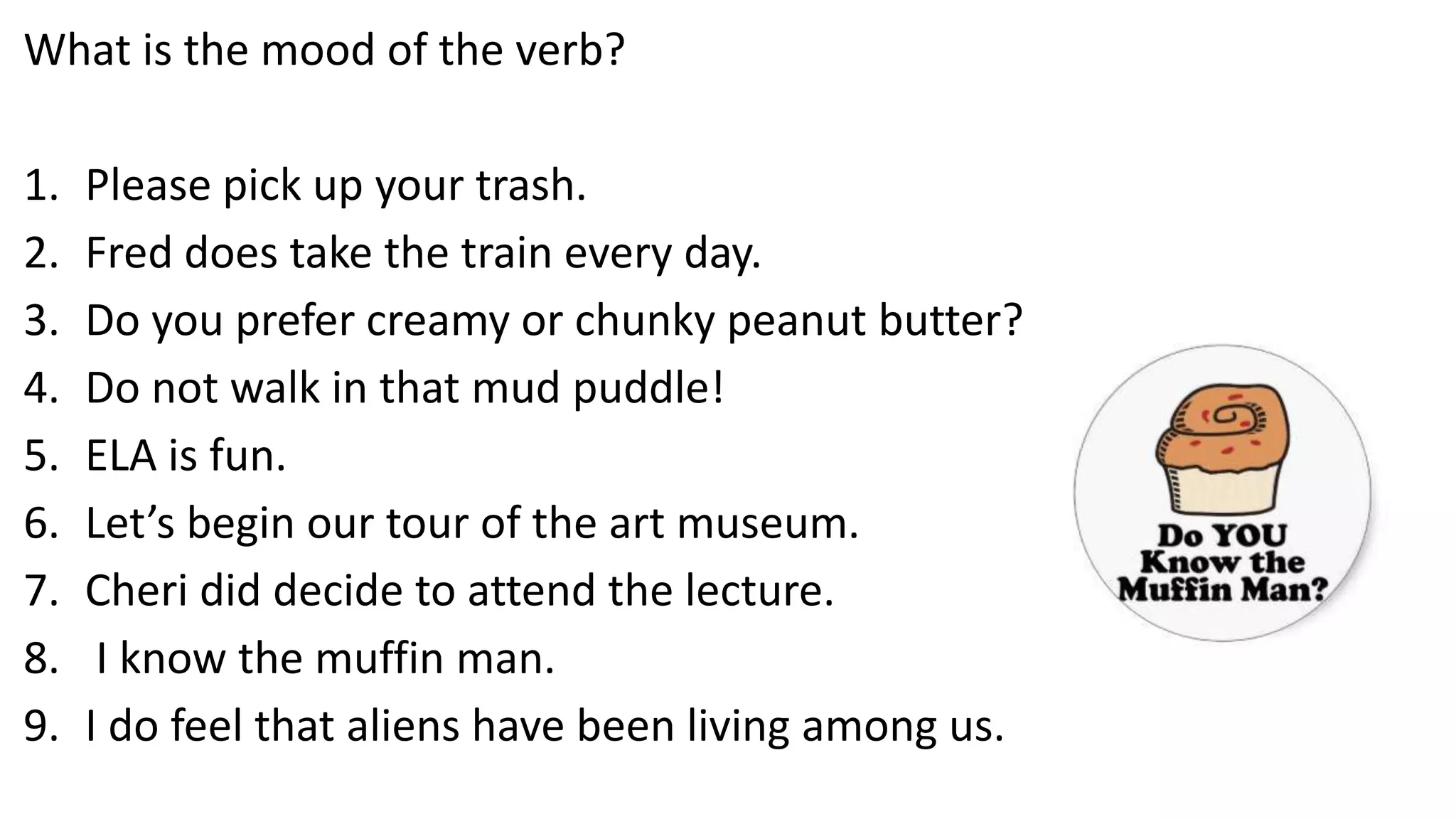 Verbs 3 moods grade 8 | PPTX