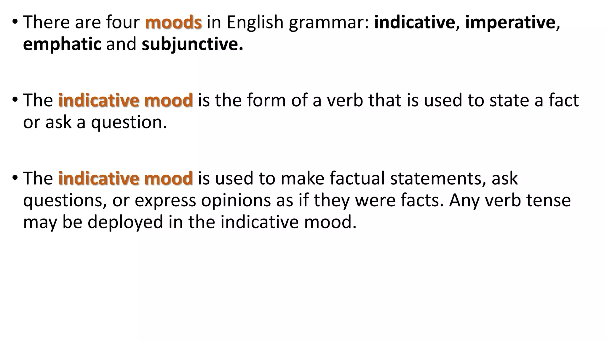 Verbs 3 moods grade 8 | PPTX