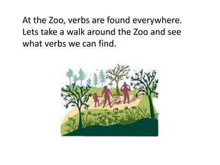 Verbs at the zoo vk | PPTX