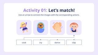 ACTION VERBS FOR KIDS (SECTION 1-6).pptx