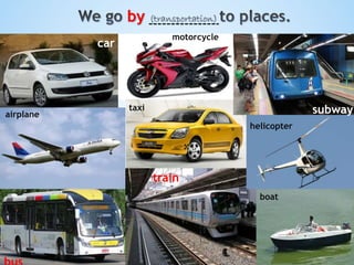 Verbs for transportation | PPTX