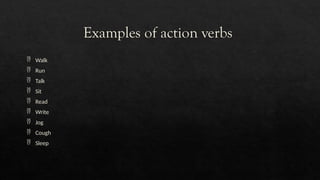 VERBS GRAMMAR IDL.pptx and types of verbs | PPT