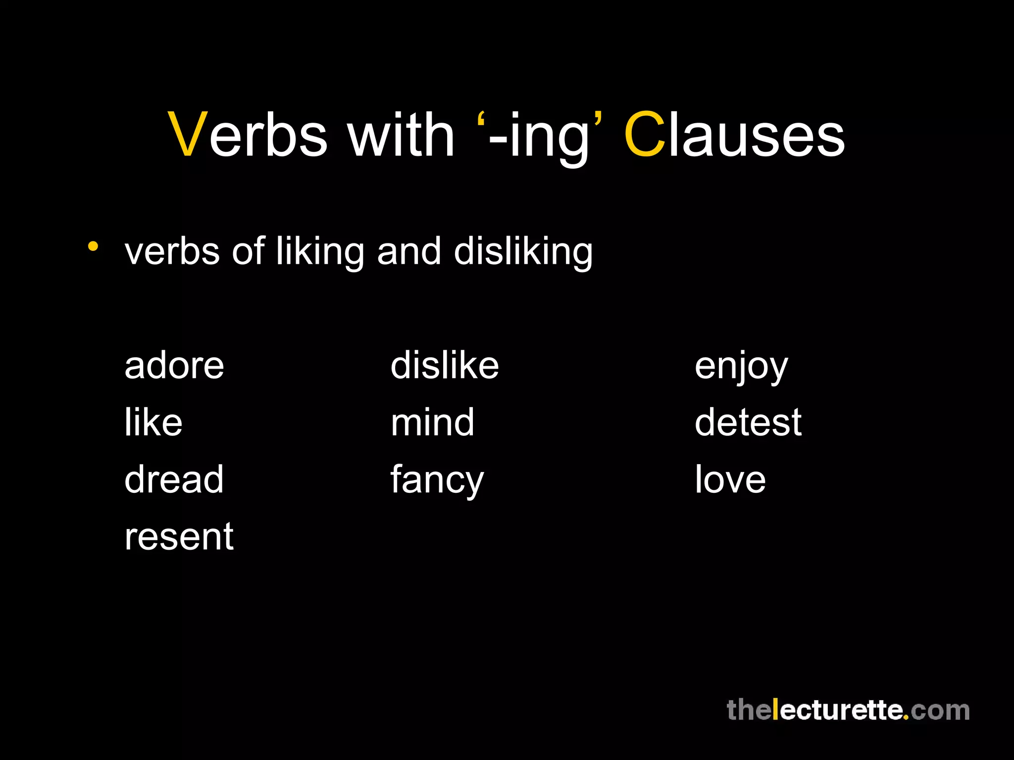 Verbs with '-ing' Clauses | PPT