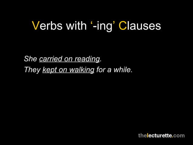 Verbs with '-ing' Clauses | PPT