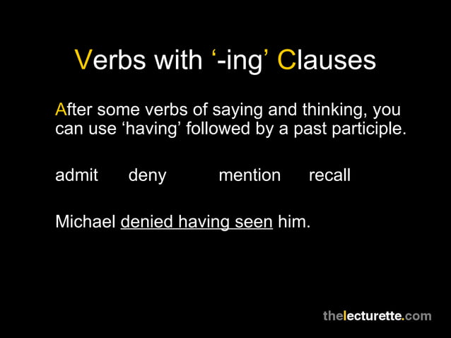 Verbs with '-ing' Clauses | PPT