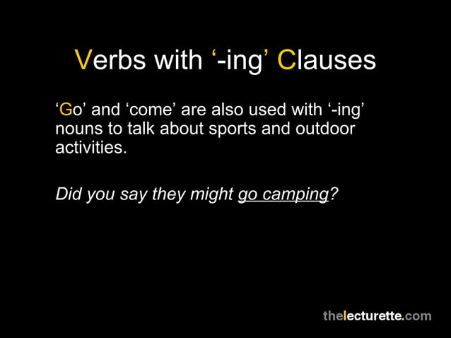 Verbs with '-ing' Clauses | PPT