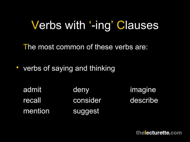 Verbs with '-ing' Clauses | PPT
