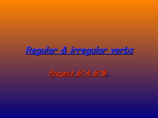 English project: verbs in the past | PPT