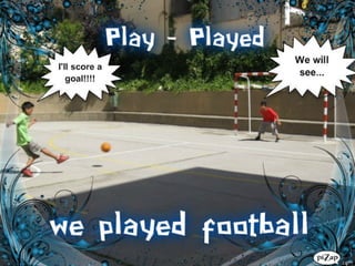 English project: verbs in the past | PPT