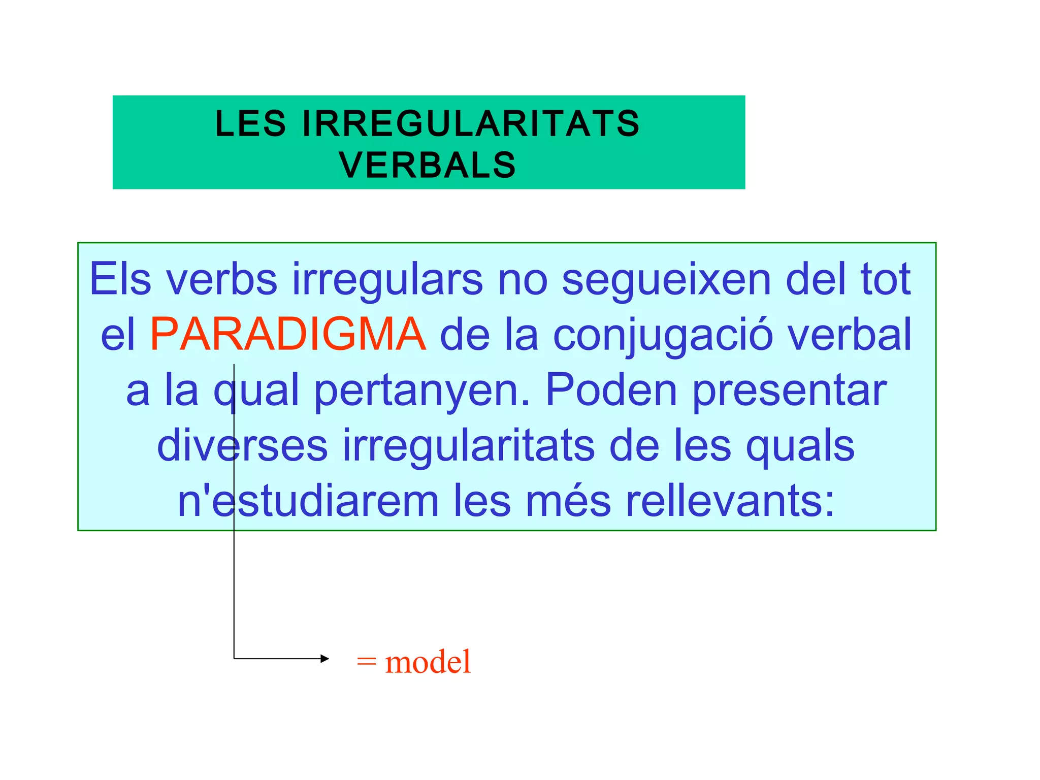 Verbs irregulars | PPT