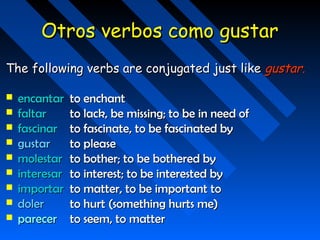 Verbs like gustar | PPT