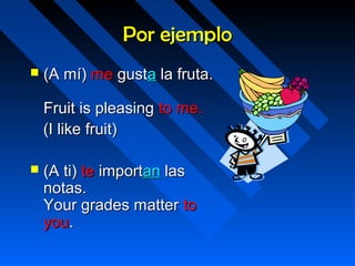 Verbs like gustar | PPT