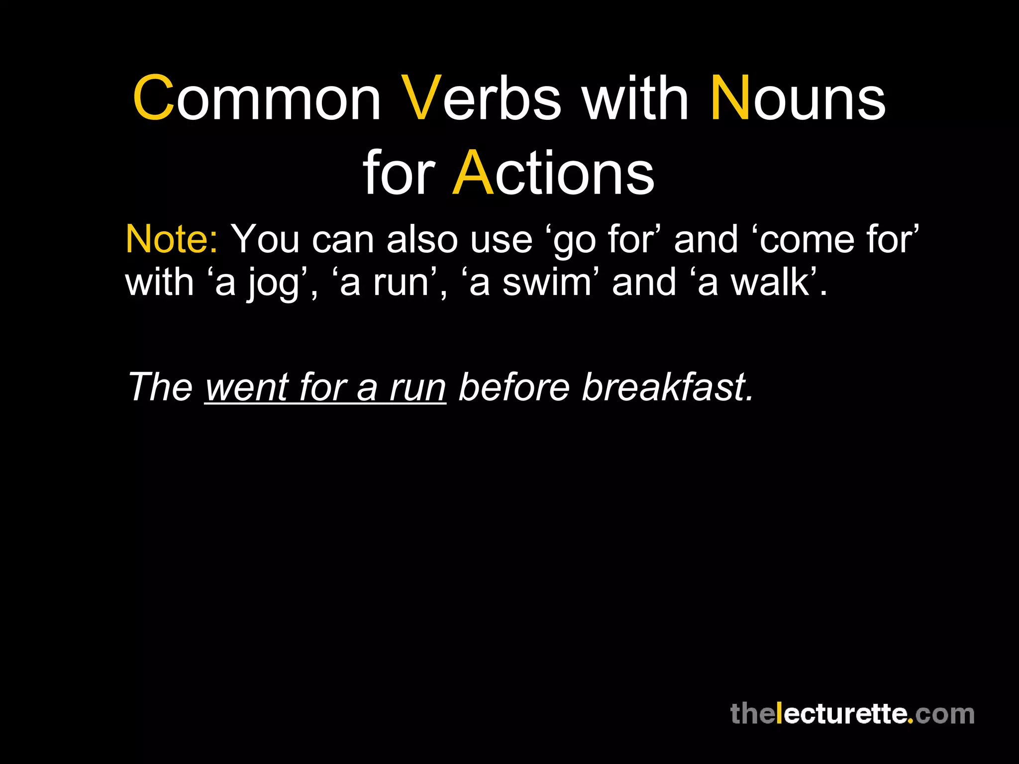 Verbs with nouns for actions | PPT