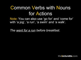 Verbs with nouns for actions | PPT