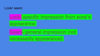 verbs of the senses fell, look, smell, sound, taste.pptx