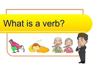 VERBS PPT- GRADE 5.pptx