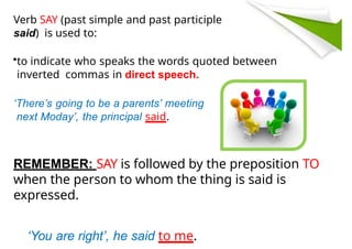 VERBS SAY AND TELL - THE DIFFERENCE .pptx