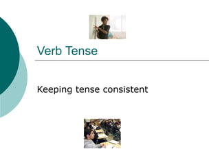 Verb Tense | PPT