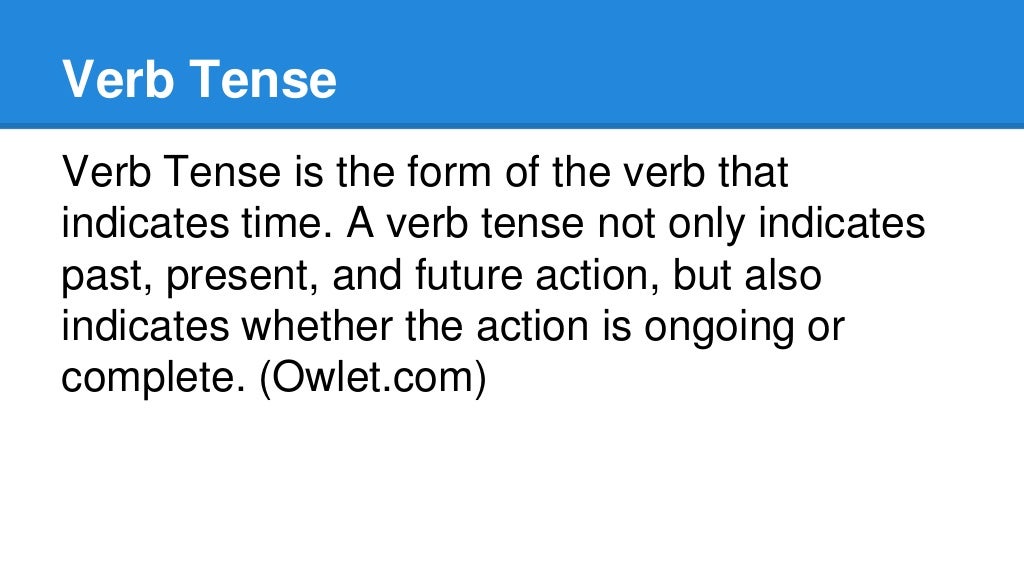 Verb Tense Agreement verb-tense-agreement
