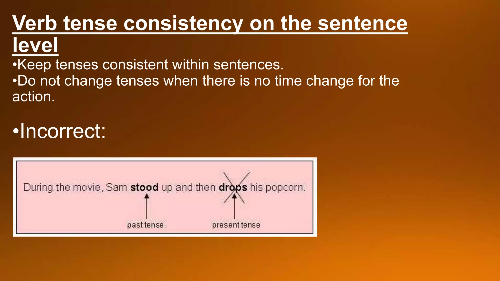 Verb tense consistency | PPTX
