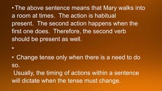 Verb tense consistency | PPTX