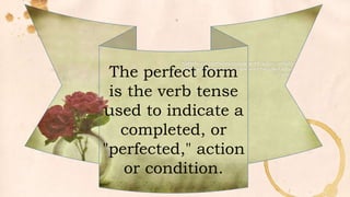 Verb tenses - Perfect Tense | PPTX