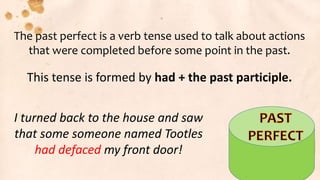 Verb tenses - Perfect Tense | PPTX