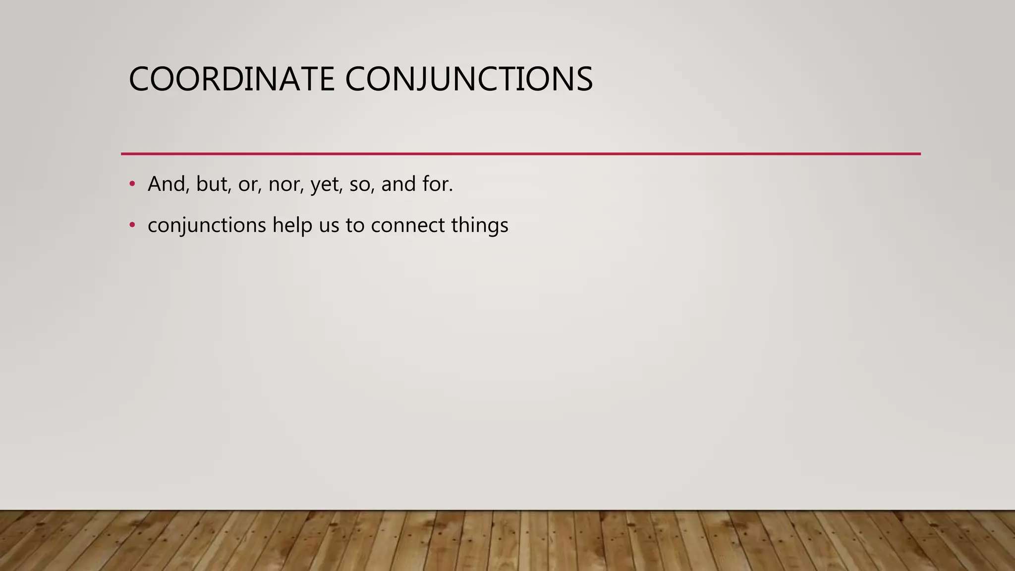 Verb tenses and conjunctions part 2 | PPTX