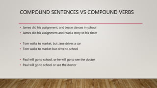 Verb tenses and conjunctions part 2 | PPT