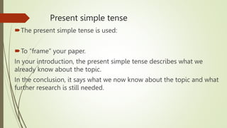 Verb tenses in Academic Writing presentation | PPTX