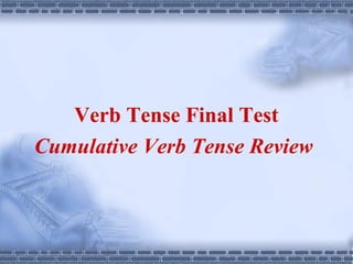 Verb tenses (lecture) | PPT | Education