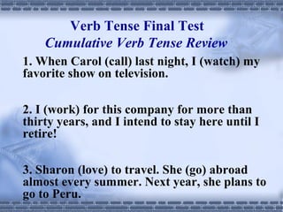 Verb tenses (lecture) | PPT | Education